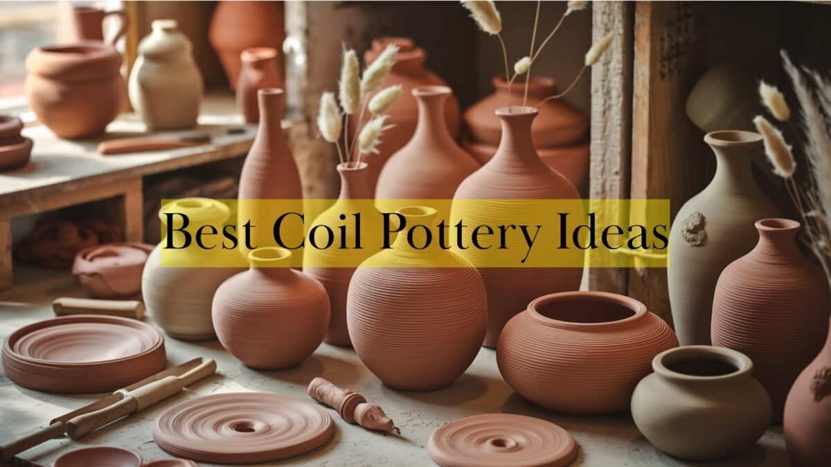 Best Coil Pottery Ideas: 33 Projects for Every Skill Level - TheMasterCraft